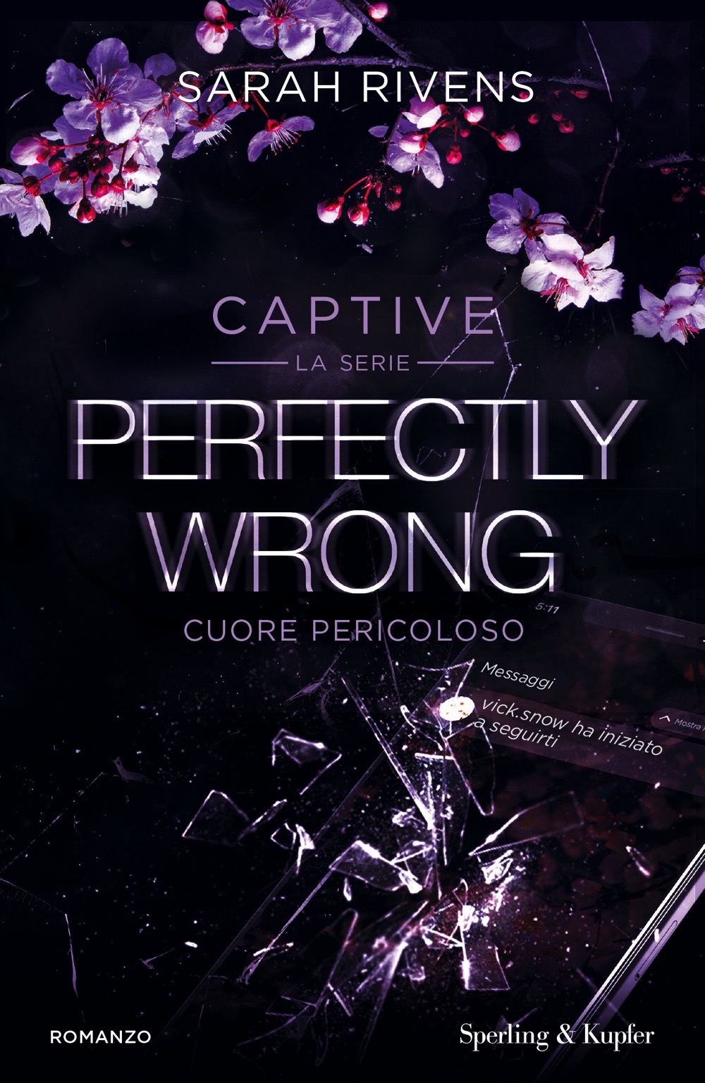 Captive. Perfectly wrong - Sperling & Kupfer Editore Captive. Perfectly wrong - Sperling & Kupfer Editore